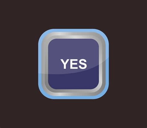 Premium Vector Yes Button