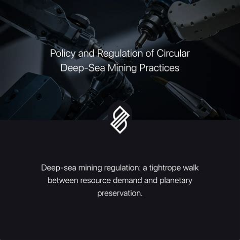 Policy And Regulation Of Circular Deep Sea Mining Practices → Scenario