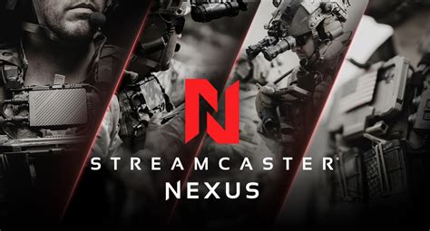 Streamcaster Nexus Silvus Technologies