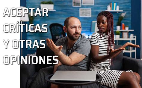 Cómo Aceptar Las Críticas Con Vídeo