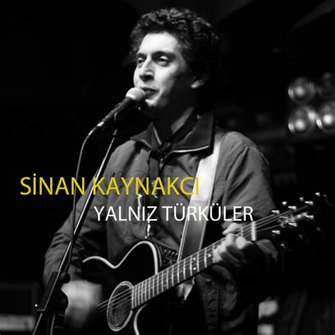 Sinan Kaynakçı Seyreyle Güzel Lyrics Musixmatch