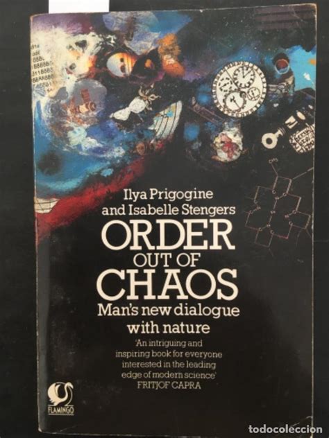 Order Out Of Chaos Mans New Dialogue With Nat Comprar En