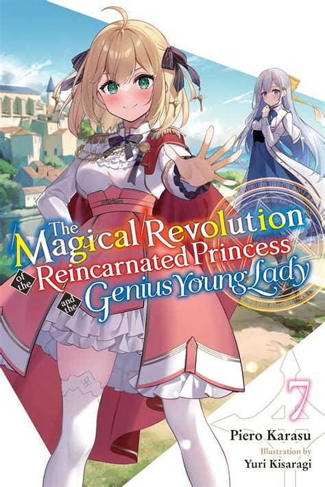 The Magical Revolution Of The Reincarnated Princess And The Genius