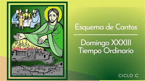 Esquema De Cantos Para El Domingo Xxxii Del Tiempo Ordinario Ciclo B