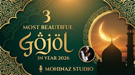 3 Most Beautiful Gojol In Year 2026 Shab E Barat Special Gojol