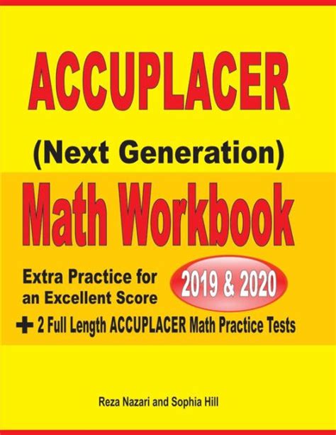 Accuplacer Next Generation Math Workbook 2019 2020 Extra Practice For An Excellent Score 2