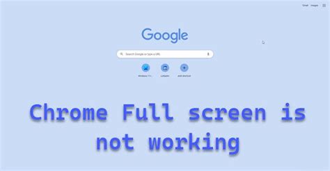 chrome full screen is not working [fixed]