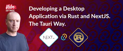 Developing A Desktop Application Via Rust And NextJS The Tauri Way DEV Community