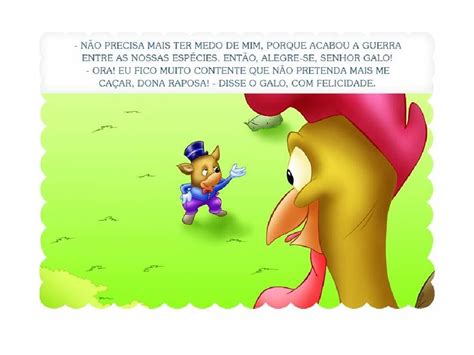 O Mundo Colorido Fábula A Raposa E O Galo