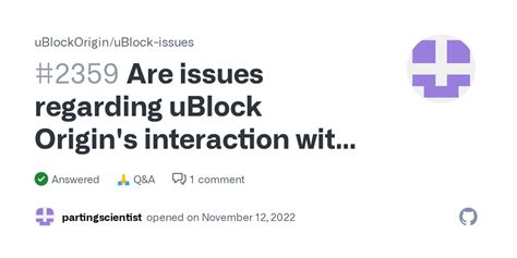 Are Issues Regarding UBlock Origin S Interaction With Other Extensions