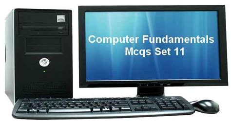 Fundamentals Of Computer Mcq Questions With Answers Set
