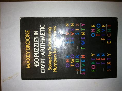 150 Puzzles In Crypt Arithmetic Brooke Maxey 9780486210391 Amazon