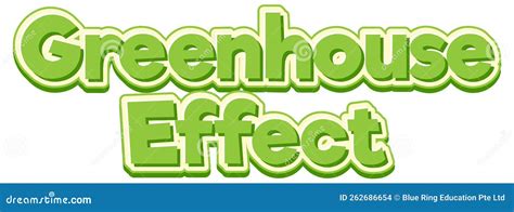 Greenhouse Effect Text For Banner Or Poster Design Stock Vector