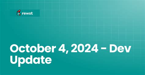 October Dev Update Rewst Documentation