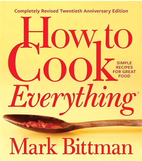 Mark Bittman | How to Cook Everything | TheCookWorld