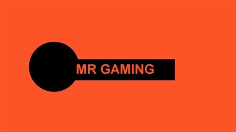 Intro Mr Gaming Youtube