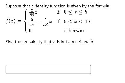Solved Suppose That A Density Function Is Given By The Chegg