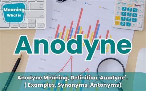 Anodyne Meaning Definition Anodyne