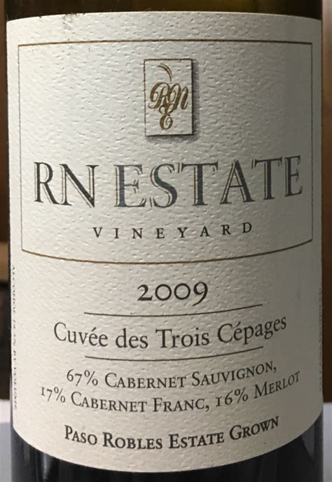 RN Estate Cuvée des Trois Cépages California Wine Fan