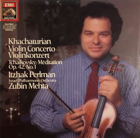 Khachaturian Tchaikovsky Itzhak Perlman Israel Philharmonic Orchestra Zubin Mehta Violin