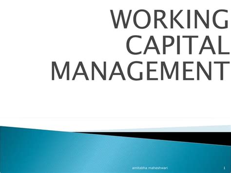Working Capital Management Ppt Pptx