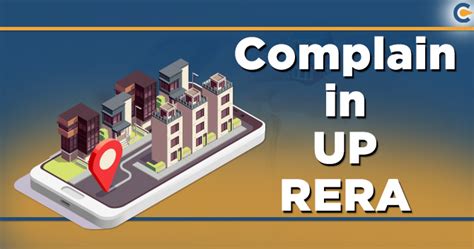 How To File Complaint In Up Rera Corpbiz Advisors