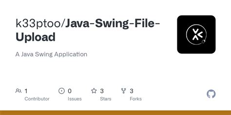 Github K33ptoojava Swing File Upload A Java Swing Application