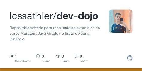 Github Lcssathler Dev Dojo Reposit Rio Voltado Para Resolu O De Exerc Cios Do Curso Maratona