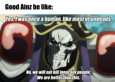 What If Ainz Was Honest With Npc R Overlord