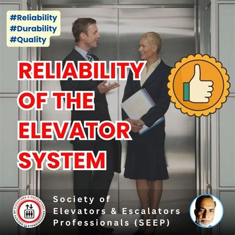 Reliability Of The Elevator System Rajnikant Lad