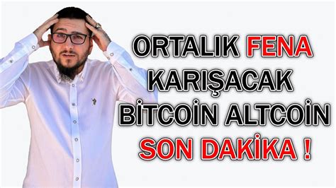 B Tco N Altco N Son Dak Ka Ortalik Ok Kari Acak Bitcoin Altcoin Ethereum Youtube