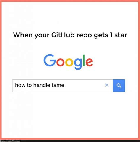 When Your Github Repo Gets Star ProgrammerHumor Io