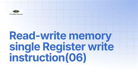 read write memory single register write instruction 06 lorric online