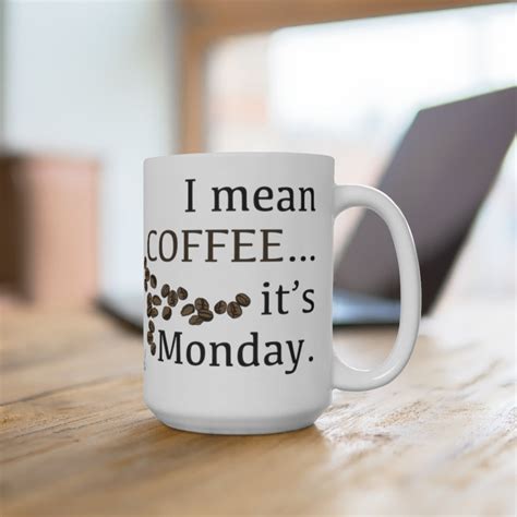 But First Wine I Mean Coffee Its Monday Mug Boss Lady Mug Funny