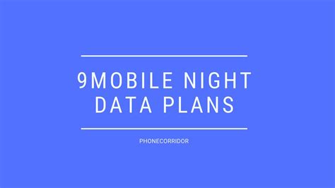 9mobile Night Plan ₦200 For 1gb Subscription Code And Price