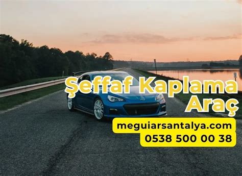 Şeffaf Kaplama Araç Meguiar s Antalya