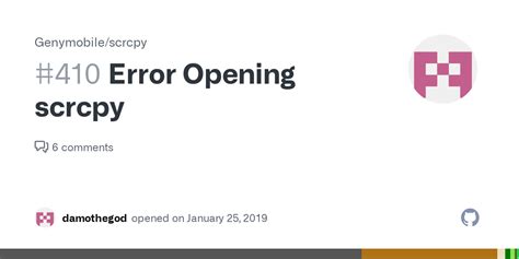 Error Opening Scrcpy · Issue 410 · Genymobilescrcpy · Github