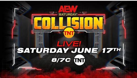 Aew Announces Live Saturday Night Show Collision On Tnt