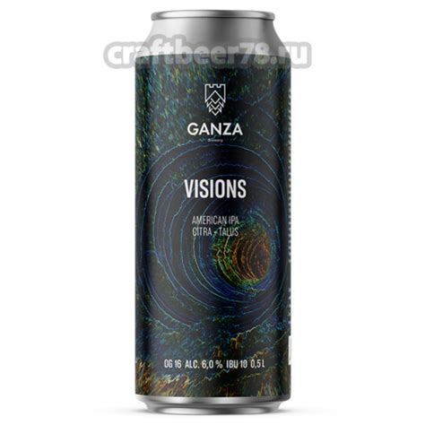 Пиво Visions - Ganza (0,5л). Купить пиво в СПб - craftbeer78.ru