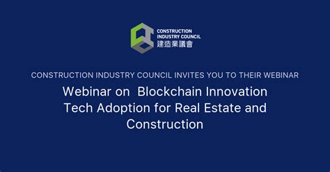 Webinar On Blockchain Innovation Tech Adoption For Real Estate And