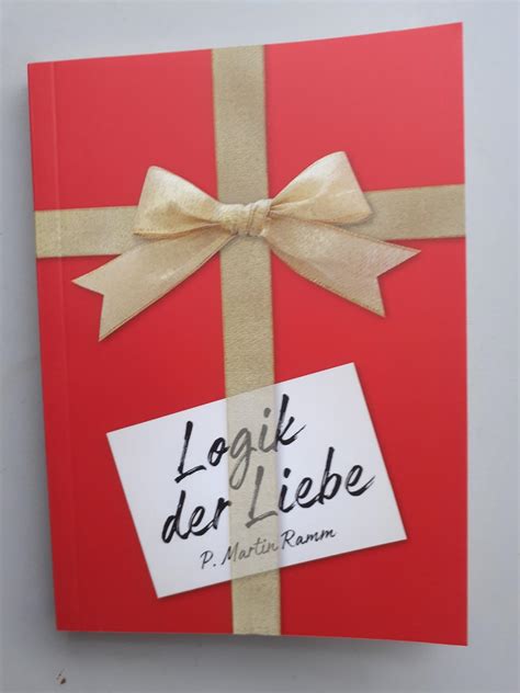 Logik Der Liebe Christliche Mitte