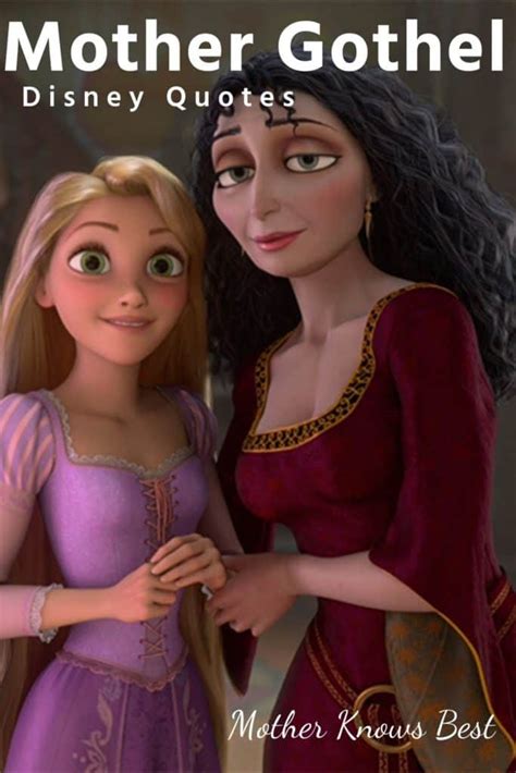 Mother Gothel Quotes Everythingmouse Guide To Disney