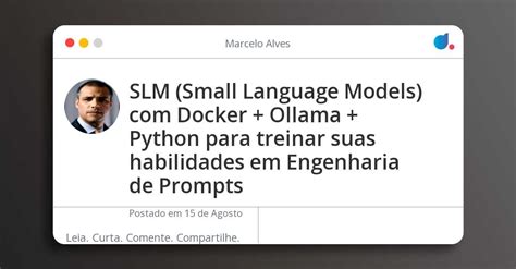 Slm Small Language Models Com Docker Ollama Python Para Treinar