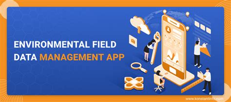 Project Environmental Field Data Management App Konstantinfo