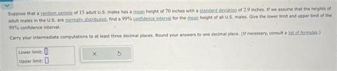 Solved Suppose That A Random Sample Of 15 Adult U S Males Chegg Com