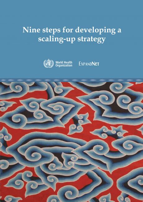 Nine Steps For Developing A Scaling Up Strategy