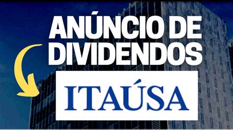 ITSA4 GRANDE ANÚNCIO DE DIVIDENDOS ITSA4 ITUB4 ITAÚSA CONTROLADORA DO