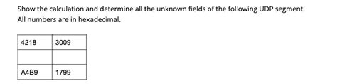 Solved Show The Calculation And Determine All The Unknown
