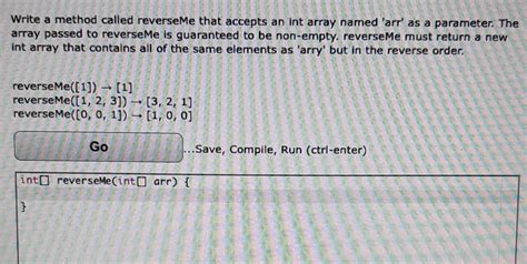 Solved Write A Swap Method That Takes An Array Of Ints Arr