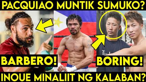 PACQUIAO Muntik SUMUKO THURMAN BARBERO Inoue MINALIIT YouTube